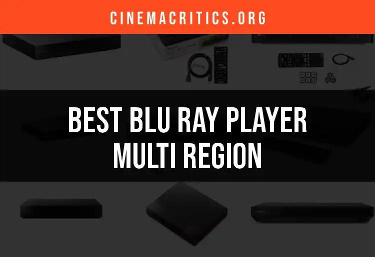 16 Top Blu Ray Player Multi Region Picks for Cinema Lovers