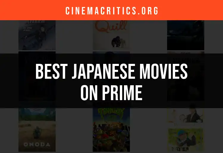 12 Must-See Japanese Movies on Prime for Film Lovers
